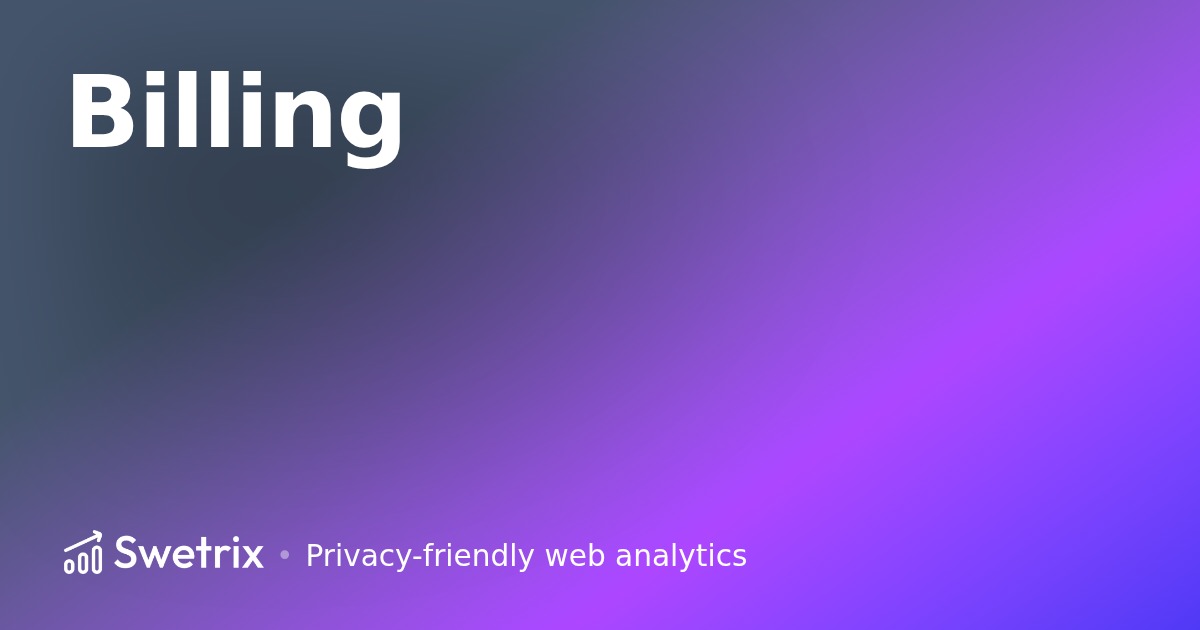 Billing | Swetrix